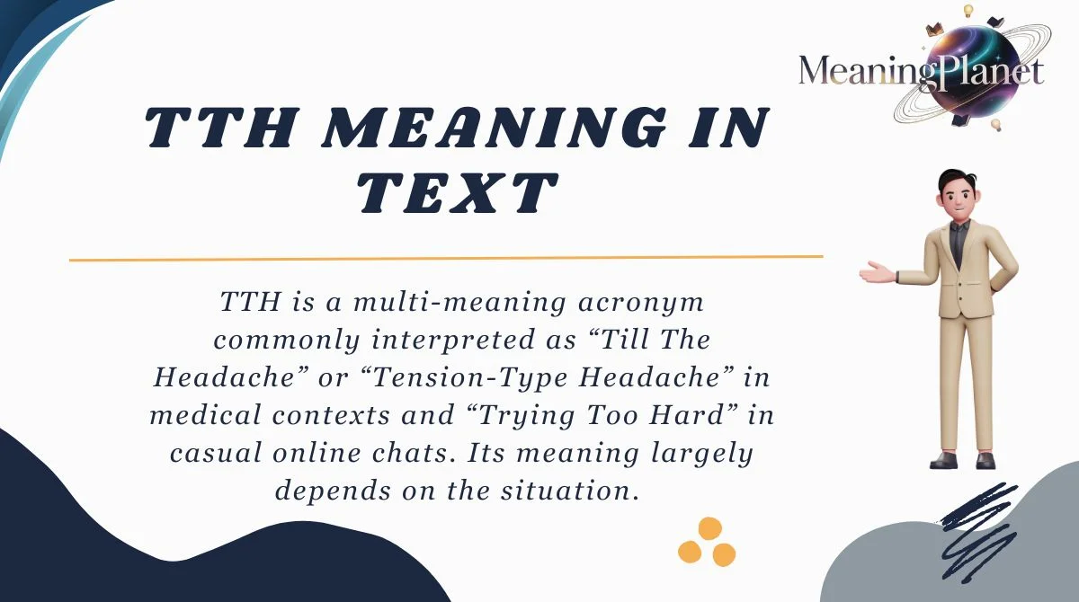 Understanding TTH Meaning in Text: What It Really Stands For and How It’s Used Online